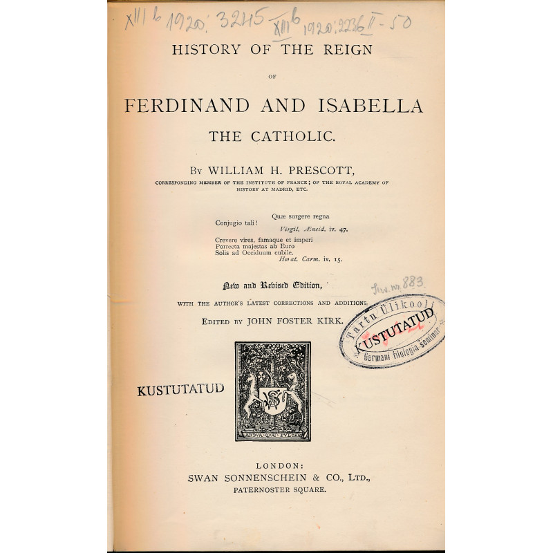 History of the reign of Ferdinand and Isabella, The Catholic.