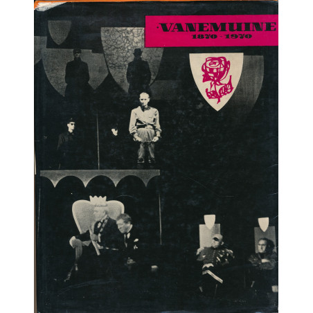 "Vanemuine" 1870-1970 : [fotoalbum]