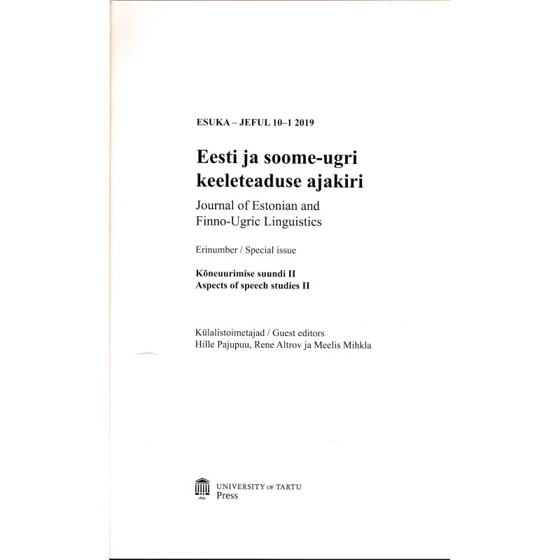 Eesti ja soome-ugri keeleteaduse ajakiri : Journal of Estonian and ...